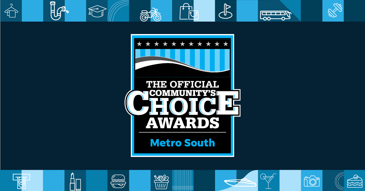 Metro South Community's Choice Awards